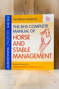 The BHS Complete Manual of Horse and Stable Management – Avoca Park