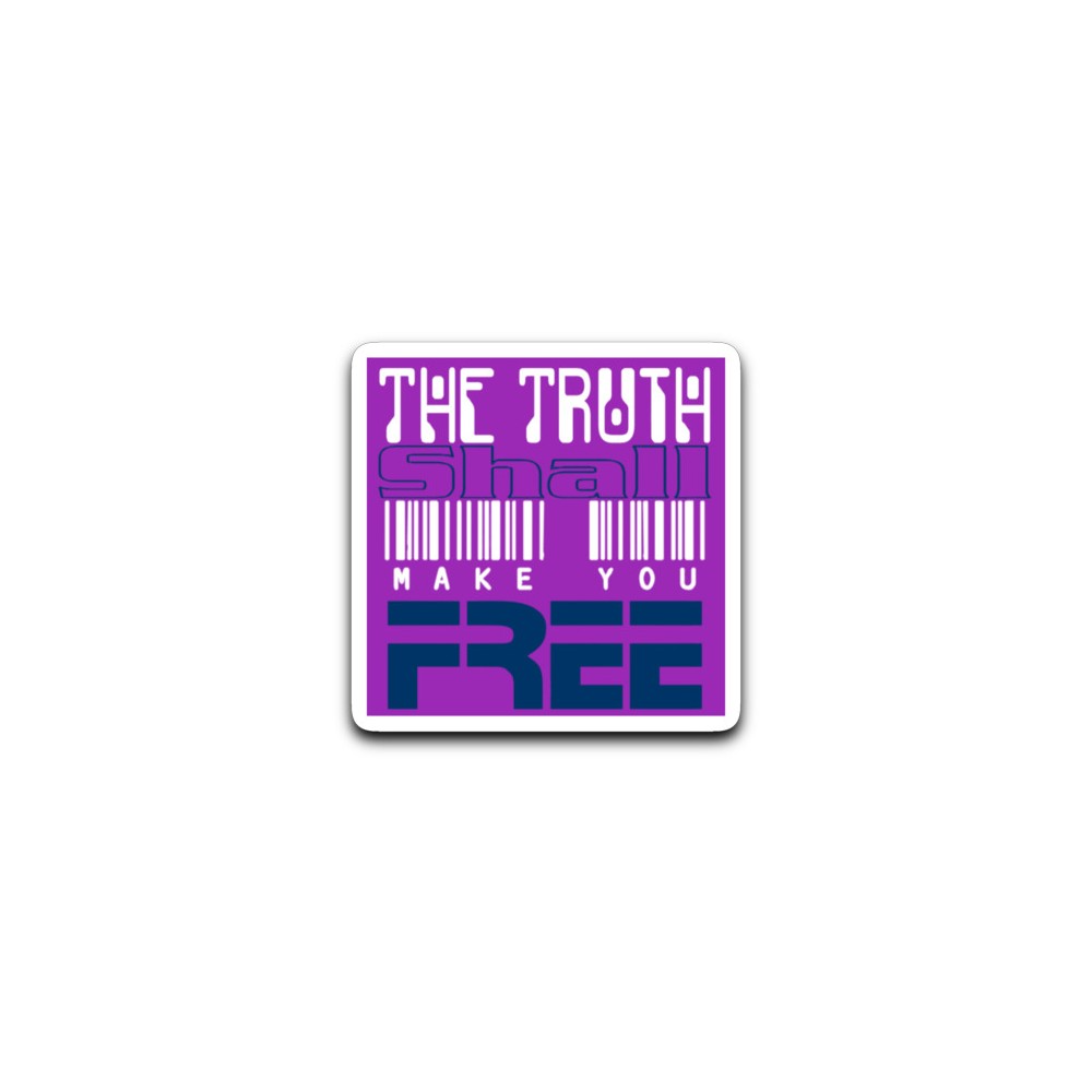 The Truth Shall... 4x3 Die-Cut Vinyl Decals